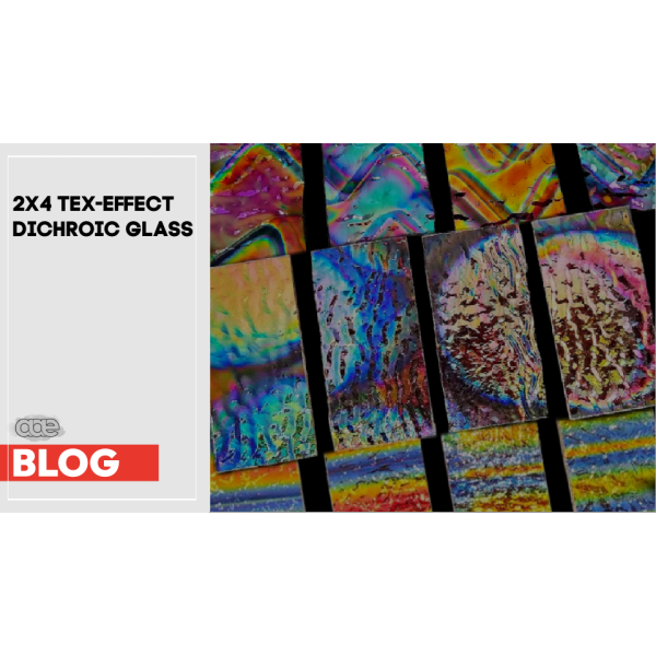Restocked and Ready to Rock: 2x4 Tex-Effect Dichroic Glass Is Back ...